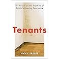 Tenants: The People on the Frontline of Britain's Housing Emergency ...
