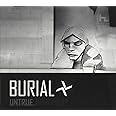 Untrue: Burial, Burial: Amazon.fr: CD et Vinyles}
