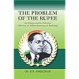Amazon.in: Buy The Problem of the Rupee: Its Origin and Its Solution ...