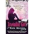 The Invisible Girl : Maryon, Kate: Amazon.co.uk: Books