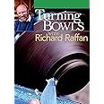 Turning Bowls with Richard Raffin: Amazon.co.uk: Raffan, R ...