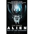 Alien - Out of the Shadows (Book 1) (Alien Trilogy 1): Amazon.co.uk ...
