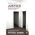 Justice: What's the Right Thing to Do?: Amazon.co.uk: Sandel, Michael J ...