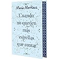 Cuando no queden más estrellas que contar. Edición especial: Edición ...