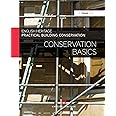 Practical Building Conservation: Conservation Basics: Amazon.co.uk ...