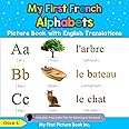 My First French Alphabets Picture Book with English Translations ...