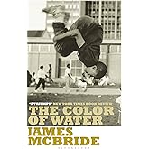 The Color of Water: A Black Man's Tribute to His White Mother : McBride ...