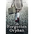 The Forgotten Orphan: The heartbreaking and gripping World War 2 historical novel: Amazon.co.uk ...