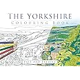 The Yorkshire Colouring Book: Past and Present : The History Press ...