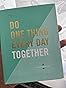 Do One Thing Every Day Together: A Journal for Two (Do One Thing Every ...