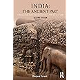Buy India: The Ancient Past Book Online at Low Prices in India | India ...