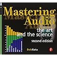 Mastering Audio: The Art and the Science: Amazon.co.uk: Katz, Bob ...