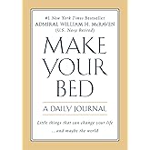 Make Your Bed: Feel grounded and think positive in 10 simple steps ...