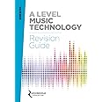 Edexcel A Level Music Technology Revision Guide. : James Reevell ...