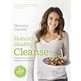 Honestly Healthy Cleanse: Amazon.co.uk: Natasha Corrett: 9781444779486 ...