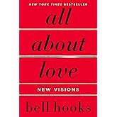 All About Love: New Visions : hooks, bell: Amazon.in: Books