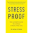 Stress-Proof: The ultimate guide to living a stress-free life: Amazon ...