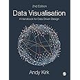 Data Visualisation: A Handbook for Data Driven Design : Kirk, Andy ...