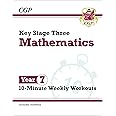 KS3 Year 7 Maths 10-Minute Weekly Workouts (CGP KS3 10-Minute Tests ...