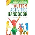 The Autism Activities Handbook: Activities to Help Kids Communicate ...