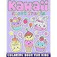 Kawaii Sweet Treats Colouring Book for Kids: Cute Sweets Coloring Pages ...