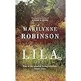Lila: Amazon.co.uk: Robinson, Marilynne: 9781844088805: Books