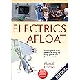 Practical Boat Owner's Electrics Afloat: A Complete Step by Step Guide ...