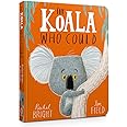 The Koala Who Could Board Book : Bright, Rachel, Field, Jim: Amazon.co ...