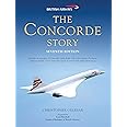 The Concorde Story: Seventh Edition: Amazon.co.uk: Orlebar, Christopher ...