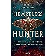 Heartless Hunter, tome 1 (1) : Ciccarelli, Kristen, Fournier, Guillaume ...