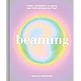 Amazon.fr - Beaming: Radiant Visualizations to Expand Your Mind and Open Your Heart ...