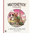 Matchstick Mouse: A Summer Coloring Book : O'Brien, Morgan: Amazon.nl ...