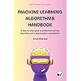 Buy Machine Learning Algorithms: Handbook Book Online at Low Prices in ...