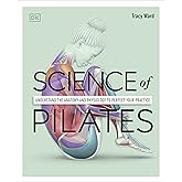 Science of Yoga: Understand the Anatomy and Physiology to Perfect your ...
