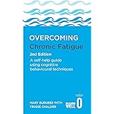 Overcoming Chronic Pain 2nd Edition: A self-help guide using cognitive behavioural techniques ...