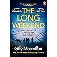 The Long Weekend: ‘By the time you read this, I’ll have killed one of ...