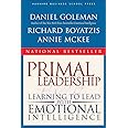 Primal Leadership: Learning to Lead With Emotional Intelligence: Amazon ...