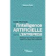 Amazon.fr - Guide pratique de l'intelligence artificielle dans l ...