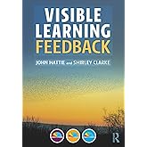Visible Learning: A Synthesis of Over 800 Meta-Analyses Relating to ...