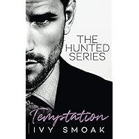 Temptation: Volume 1 (The Hunted Series): Amazon.co.uk: Smoak, Ivy ...