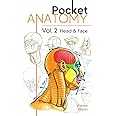 Pocket Anatomy: Figure Drawing Handbook in Color for Artists, Learning ...