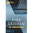 Io confesso : Grisham, John, Lamberti, Nicoletta: Amazon.it: Libri