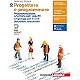 Progettare e programmare. Per le Scuole superiori. Con e-book. Con ...