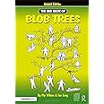 The Big Book of Blob Trees (Blobs): Amazon.co.uk: Wilson, Pip, Long, Ian: 9780815362043: Books