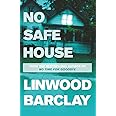 No Safe House: Amazon.co.uk: Barclay, Linwood: 9781409120353: Books
