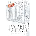 Paper Palace (Paper-Reihe 3): Die Verführung | Paper Princess ...