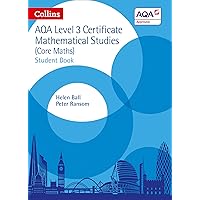 AQA Level 3 Mathematical Studies Student Book (Collins AQA Core Maths ...