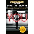 You: a absolutely addictive serial killer thriller! Now a major Netflix ...