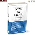 Buy Taxmann's Income Tax Bill 2025 – Comprehensive | User-friendly ...