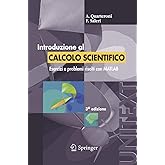 Calcolo Scientifico: Esercizi e problemi risolti con MATLAB e Octave: 105 : Quarteroni, Alfio ...